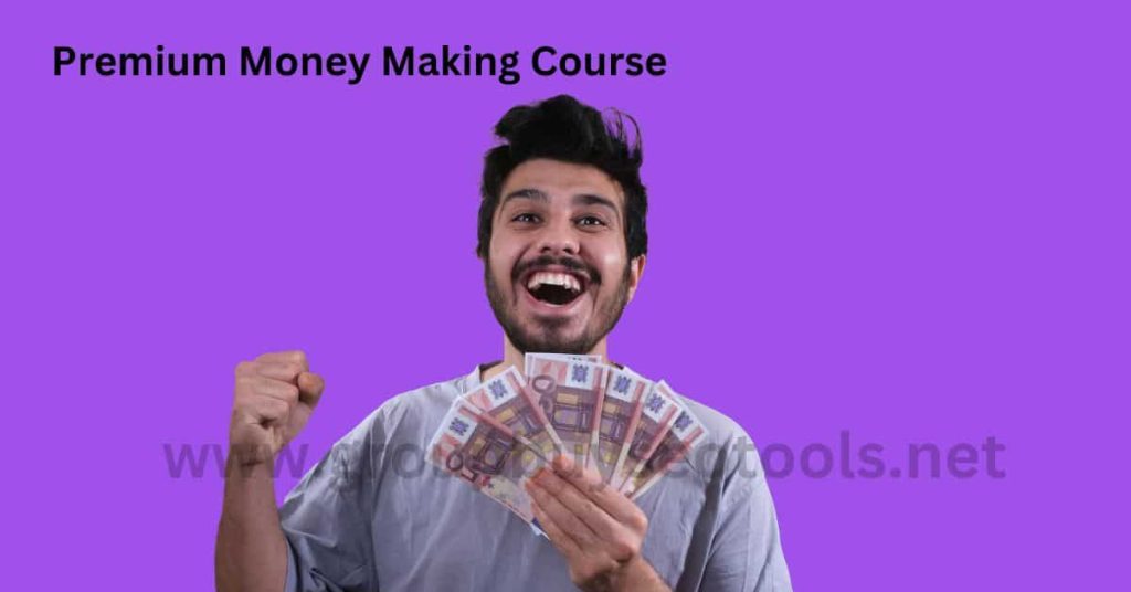 Premium Money Making Course |Group Buy Seo Tools 2023
