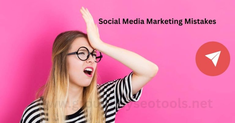Top 18 Common Social Media Marketing Mistakes To Avoid 2023