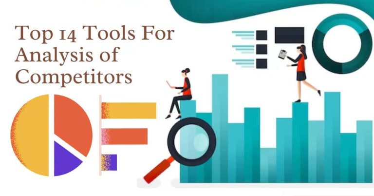 Top 14 tools for analysis of competitors