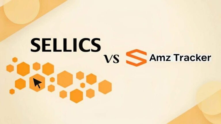 Sellics vs AMZ Tracker: Which Amazon Tool Is Best?