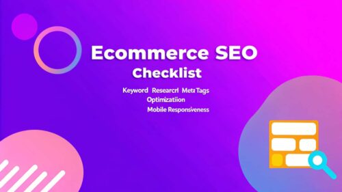 Ecommerce SEO checklist: 30 tips for a better online store