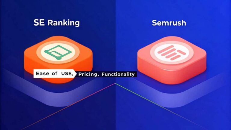 SE Ranking vs Semrush: Which SEO Tool Is Better in 2026?